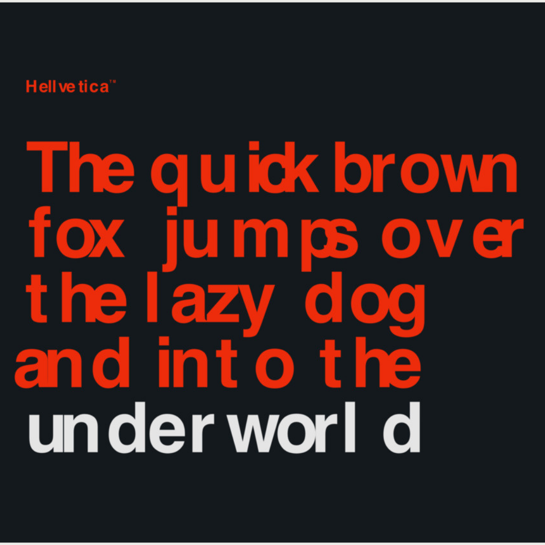 Hellvetica: revisiting the worst spaced viral font ever | TypeRoom
