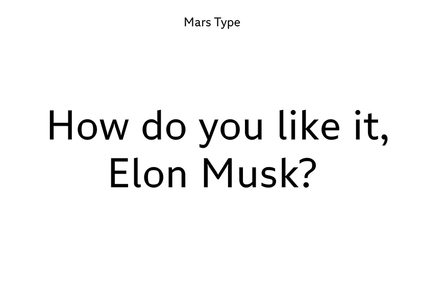 How do you like it Elon Musk? Mars Type, world's first multiplanetary ...